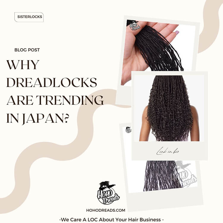 Why Dreadlocks Are Trending In Japan? | Hohodreads